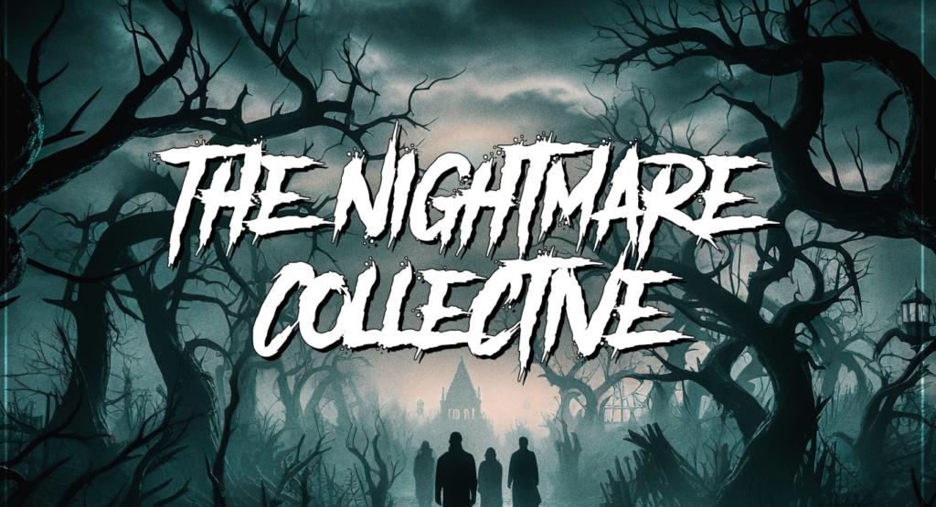 New Horror Anthology Podcast 'The Nightmare Collective' Coming to the ...